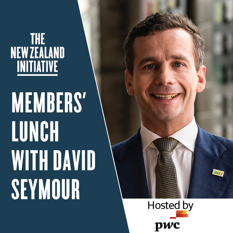 Members' Lunch with Hon David Seymour | The New Zealand Initiative