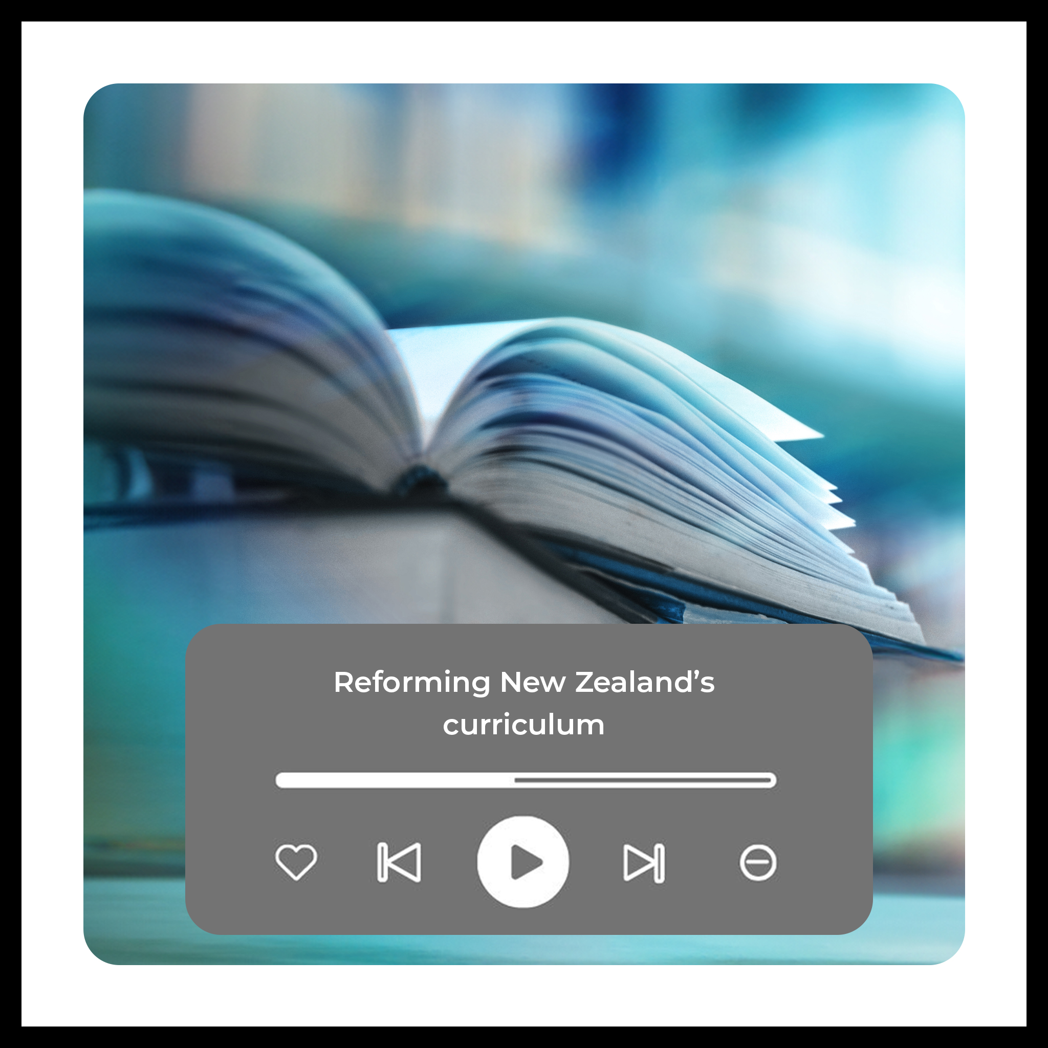 Podcast: Reforming New Zealand's Curriculum | The New Zealand Initiative